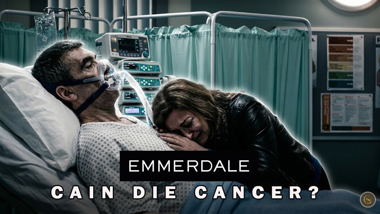 Emmerdale: CAIN D.I.E CANCER? 8 Huge Questions! – Soaps Spoilers